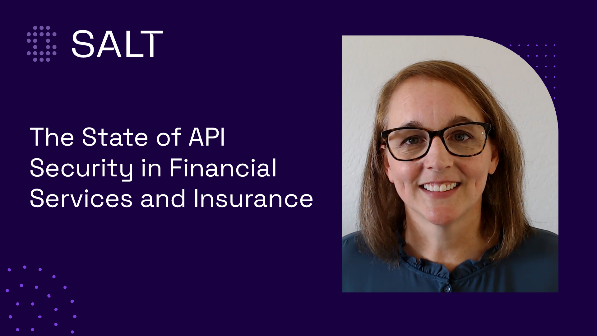 Video: State of API Security in Financial Services & Insurance